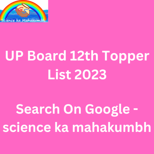 UP Board 12th Topper List 2023 - Science ka Mahakumbh